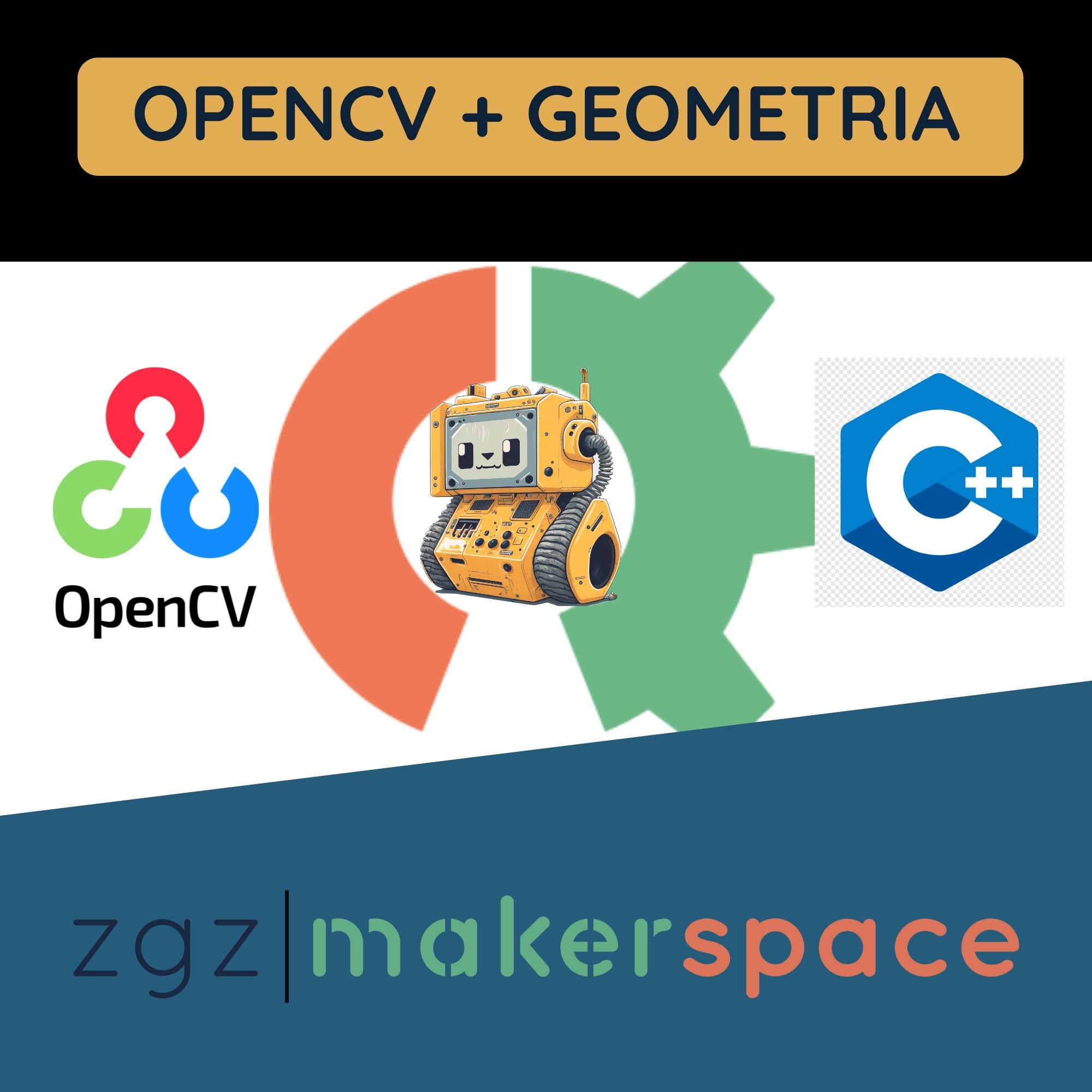 OPENCV + GEOMETRIA - Maker Space Zaragoza